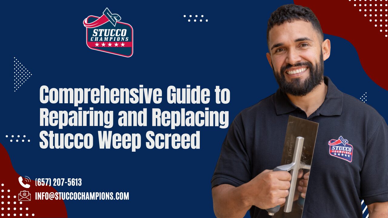 Comprehensive Guide to Repairing and Replacing Stucco Weep Screed ...