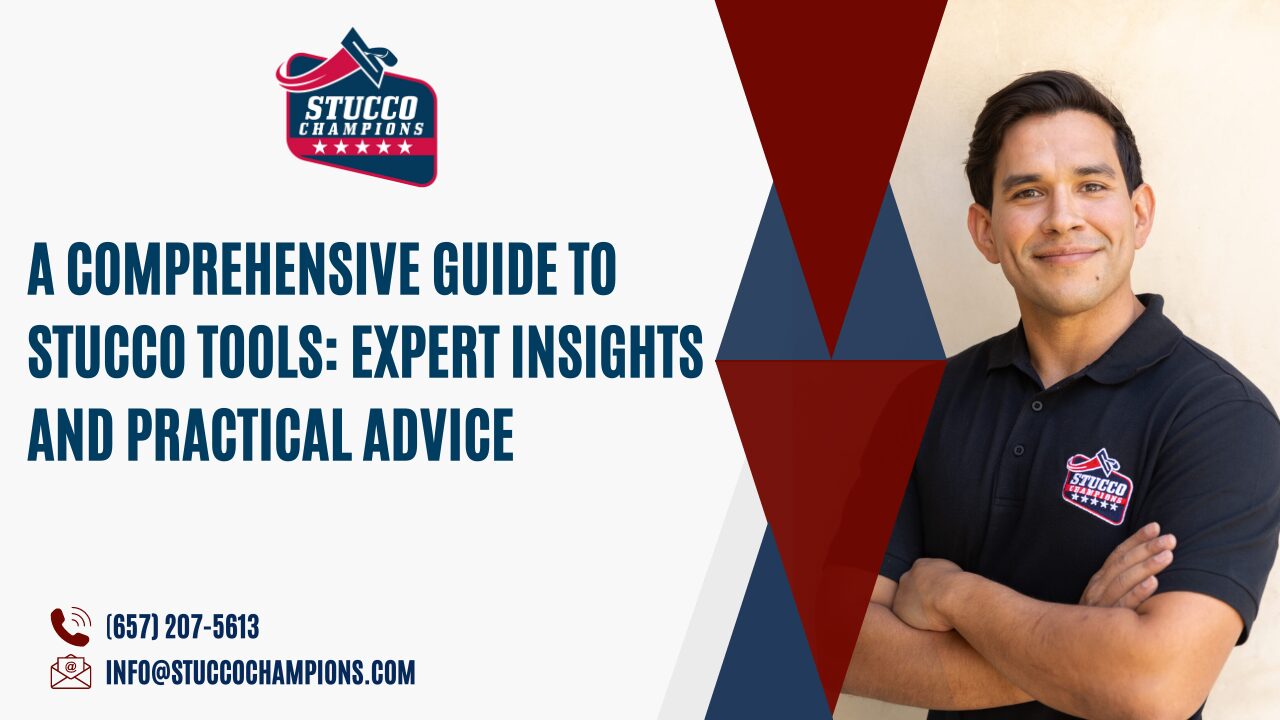 A Comprehensive Guide to Stucco Tools: Expert Insights and Practical ...
